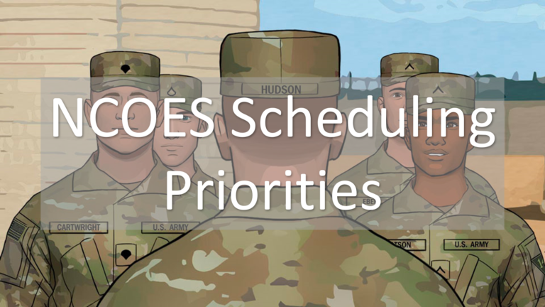 NCOES Course Scheduling Procedures - ArmyReenlistment